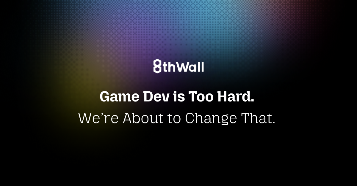 8th Wall Agent is Coming | 8th Wall